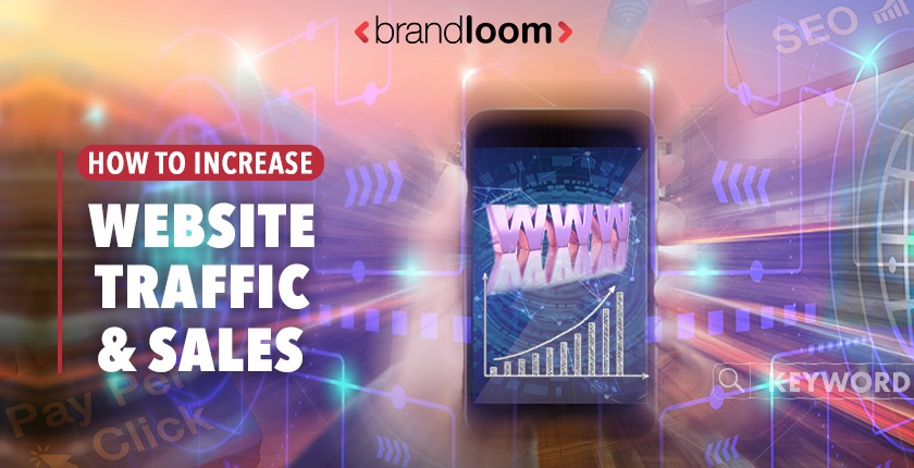 How to Increase Website Traffic for Free (33 Ways) | BrandLoom