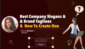 Best Company Slogans & Brand Taglines and How to Create One