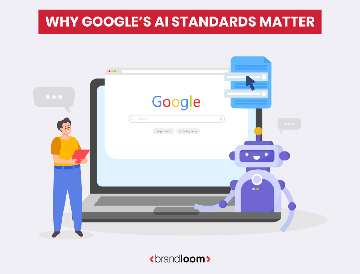 How to Use AI and Meet Google’s Standards | BrandLoom